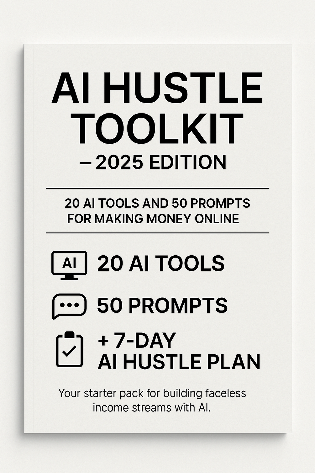 AI Hustle Toolkit - 2025 Edition