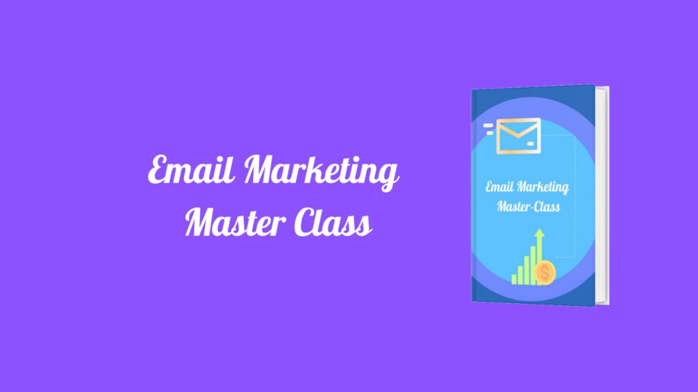 Email Marketing Master-Class