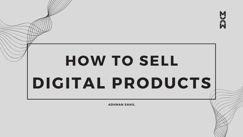 Guidelines for selling digital products