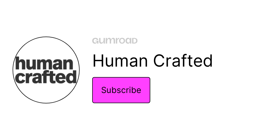 Human Crafted