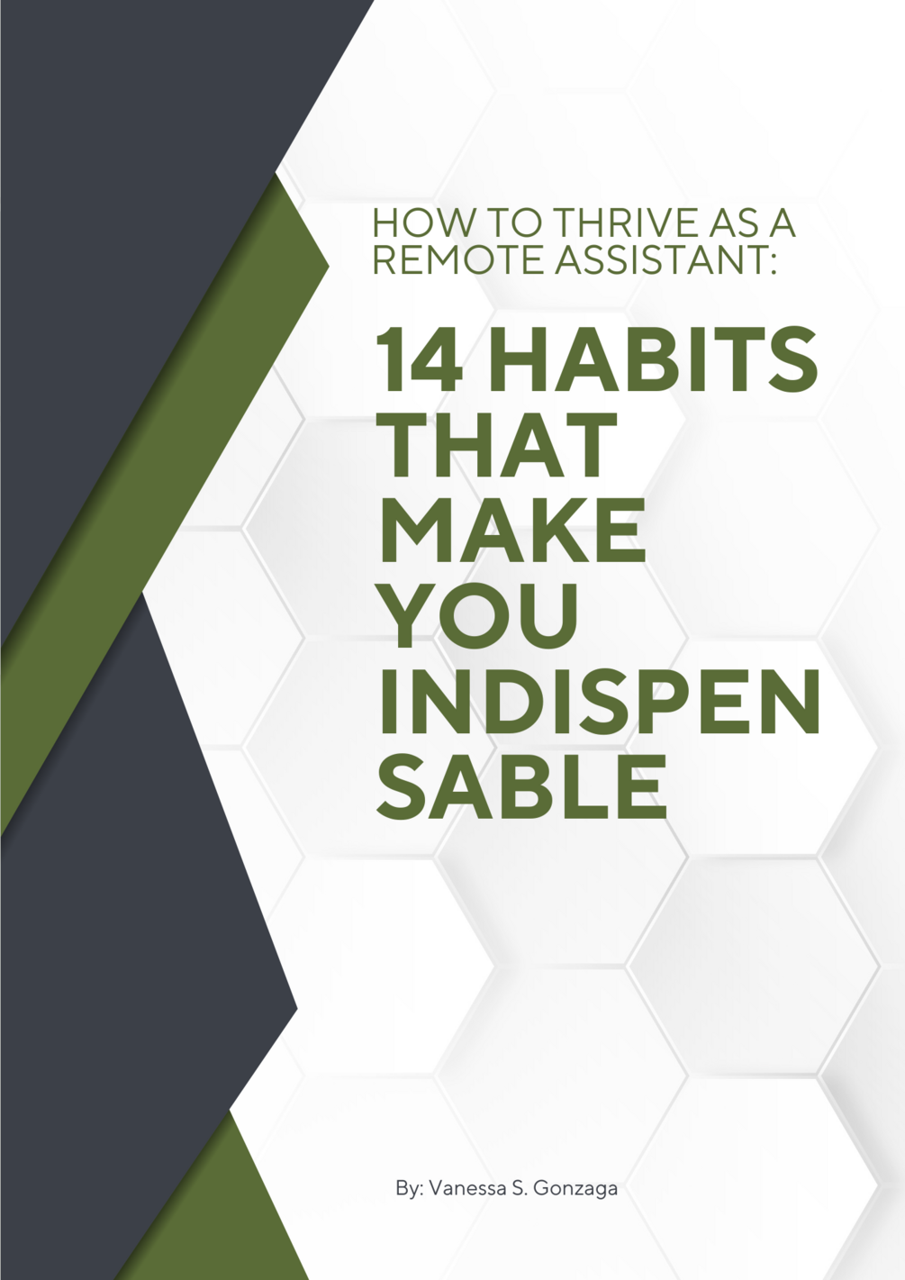 How to Thrive as a Remote Assistant: 14 Habits That Make You Indispensable