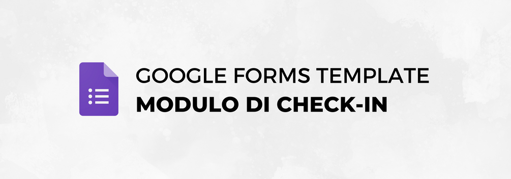 Modulo di Check-in | Google Forms Template