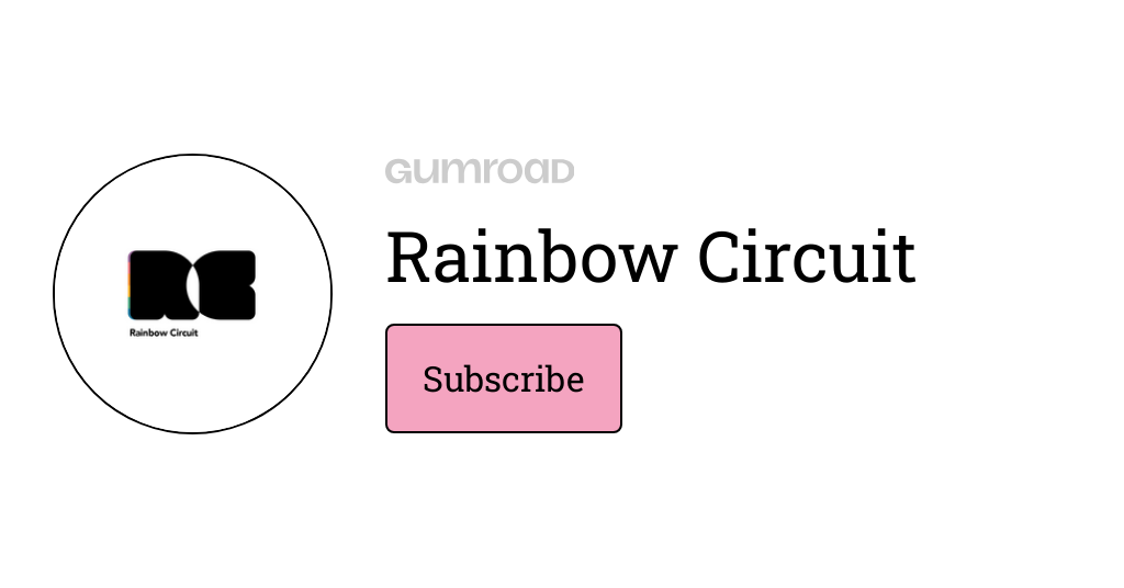 Rainbow Circuit