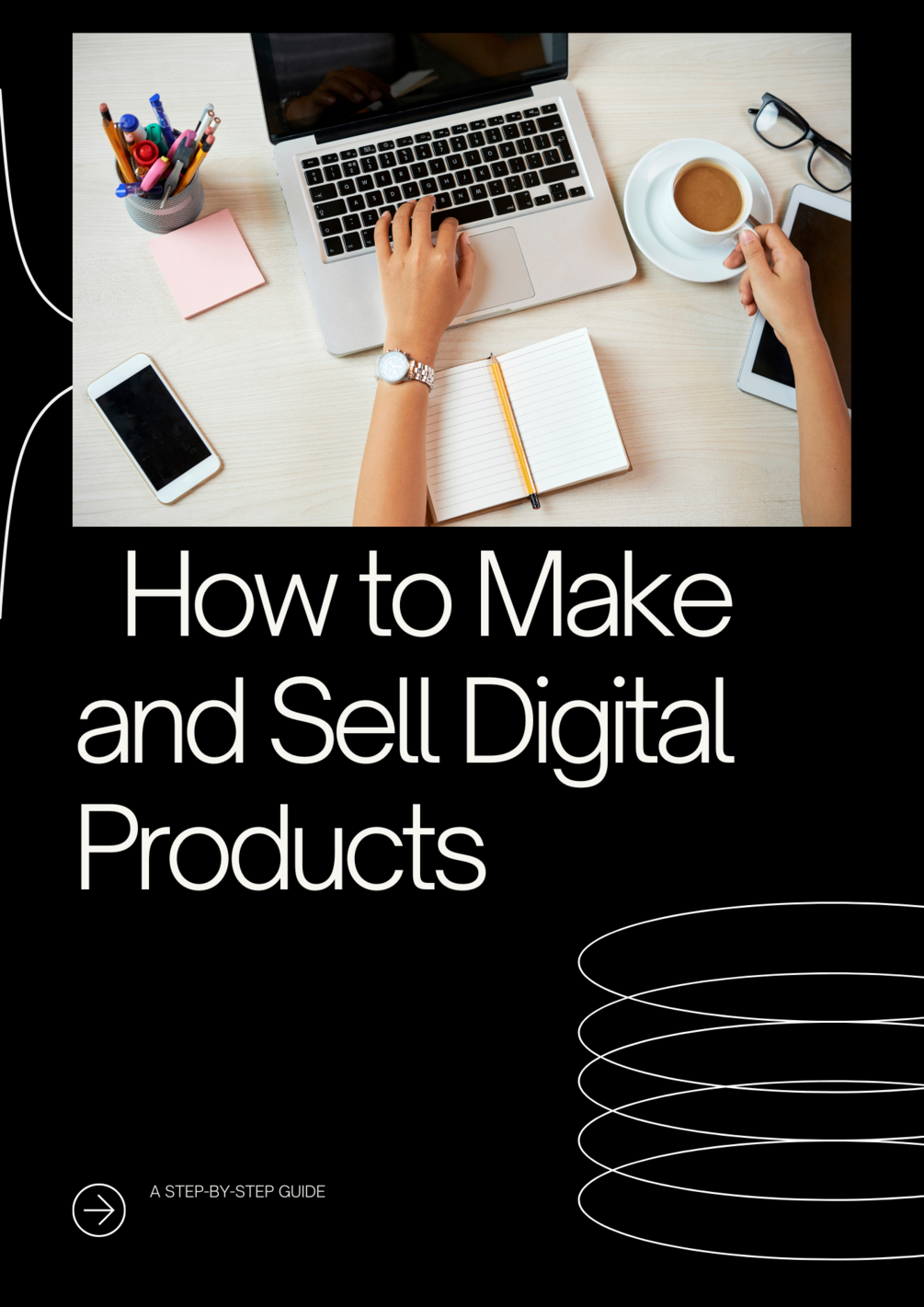 How to Make and Sell Digital Products