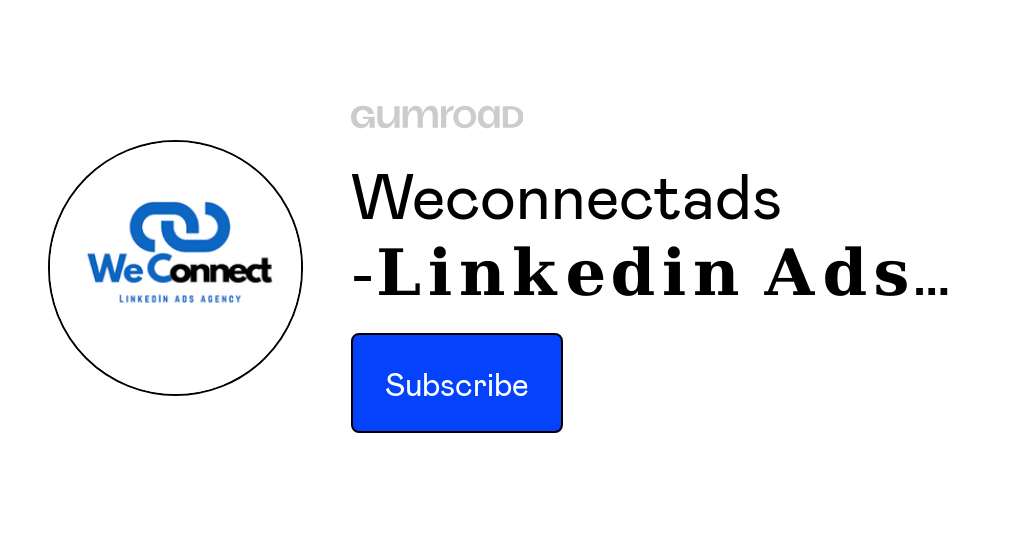 Weconnectads -𝐋𝐢𝐧𝐤𝐞𝐝𝐢𝐧 𝐀𝐝𝐬 𝐀𝐠𝐞𝐧𝐜𝐲