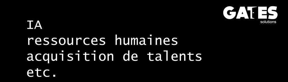 ia, ressources humaines, acquisition de talents etc. par Guillaume ...