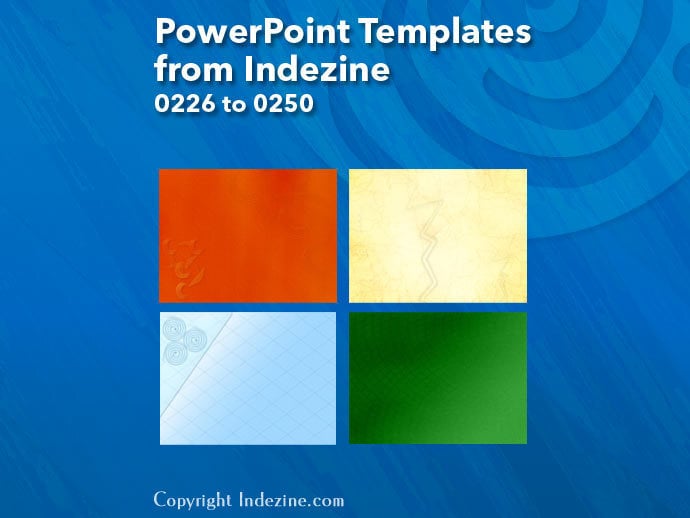 PowerPoint Templates from Indezine 010: Designs 0226 to 0250
