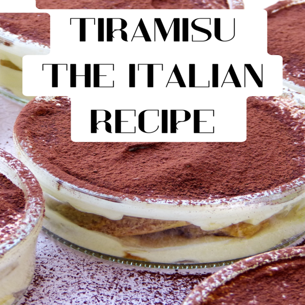 Tramisù, the Italian recipe