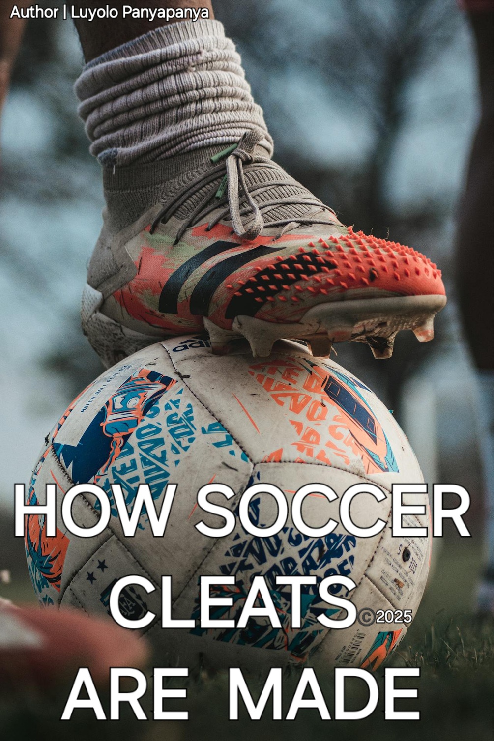 HOW SOCCER CLEATS ARE MADE