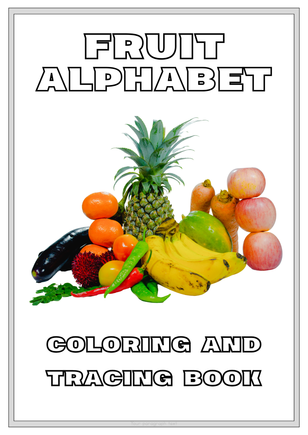FRUIT ALPHABET TRACING AND COLORING BOOK