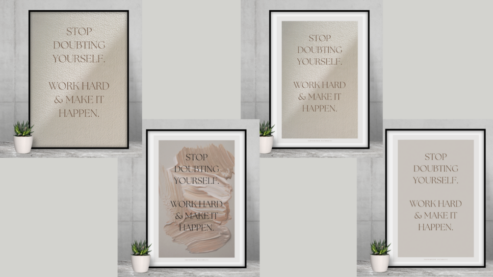 Stop Doubting Yourself Wall Art | Digital Download