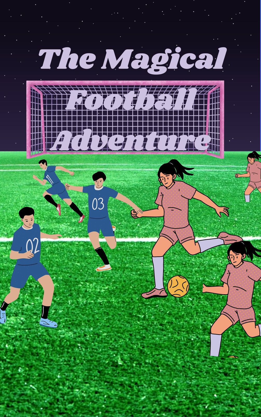 STORY BOOK : "The Magical Football Adventure"