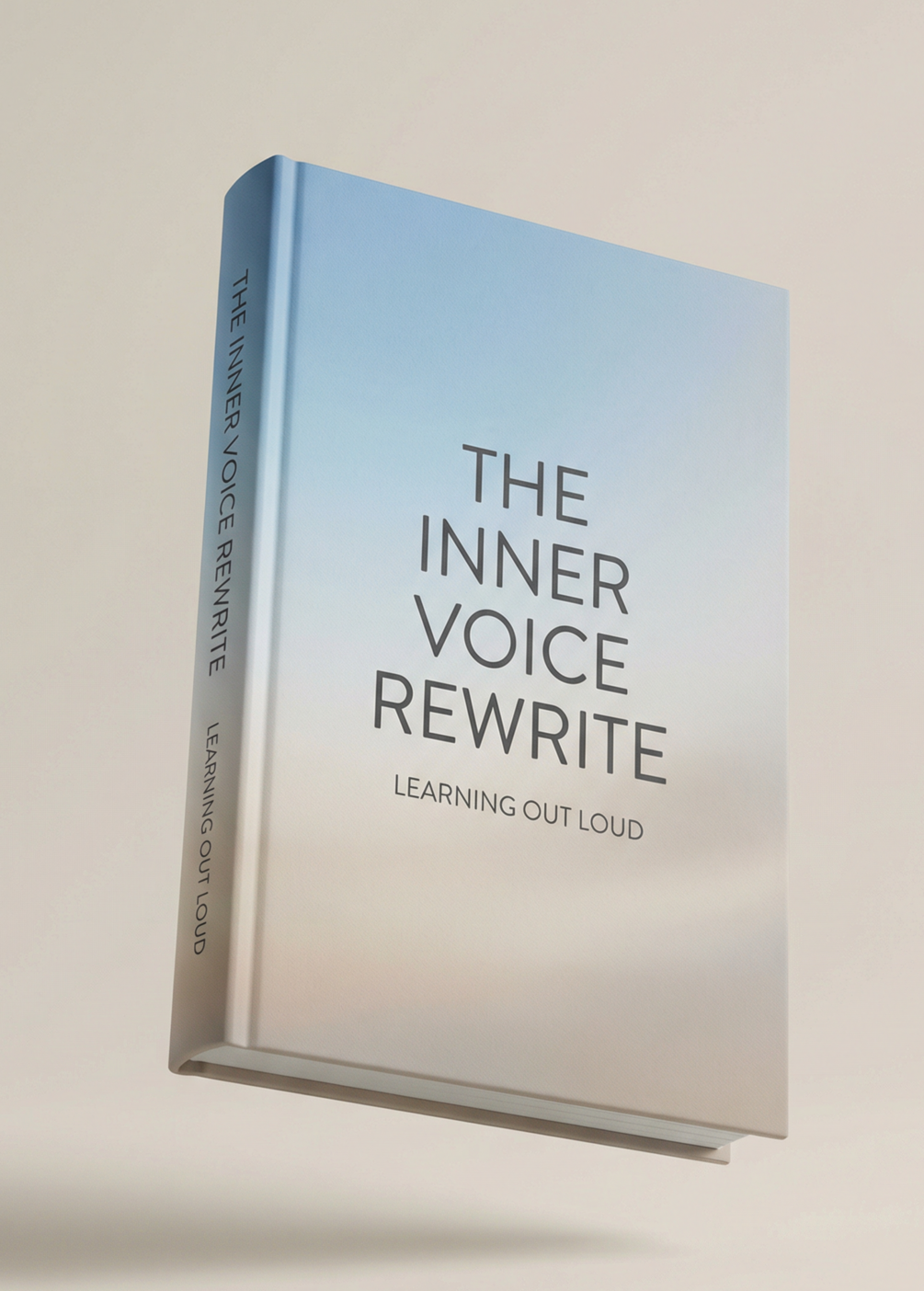 The Inner Voice Rewriter Workbook