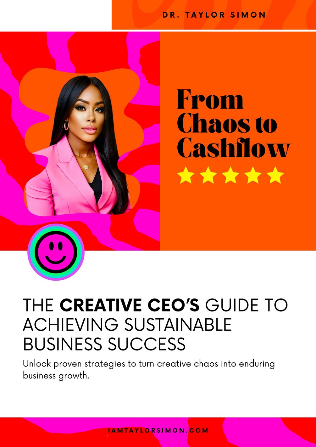 From Chaos to Cashflow: The Creative CEO's Guide to Achieving ...