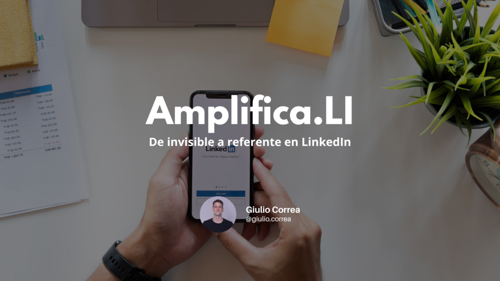 Amplifica.Li - Posicionate en LinkedIn