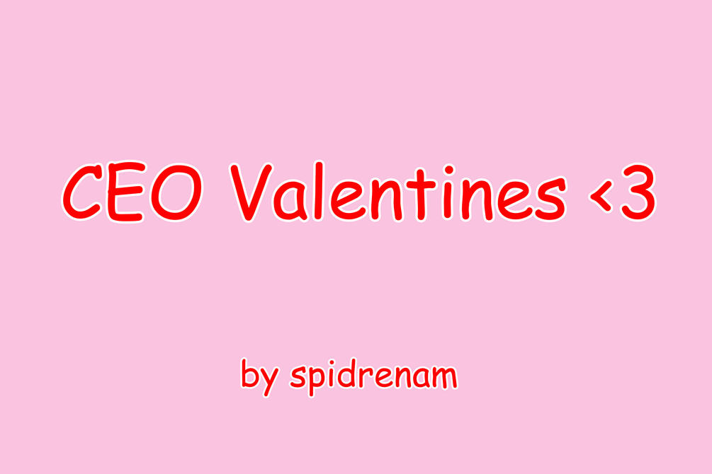 CEO Valentines