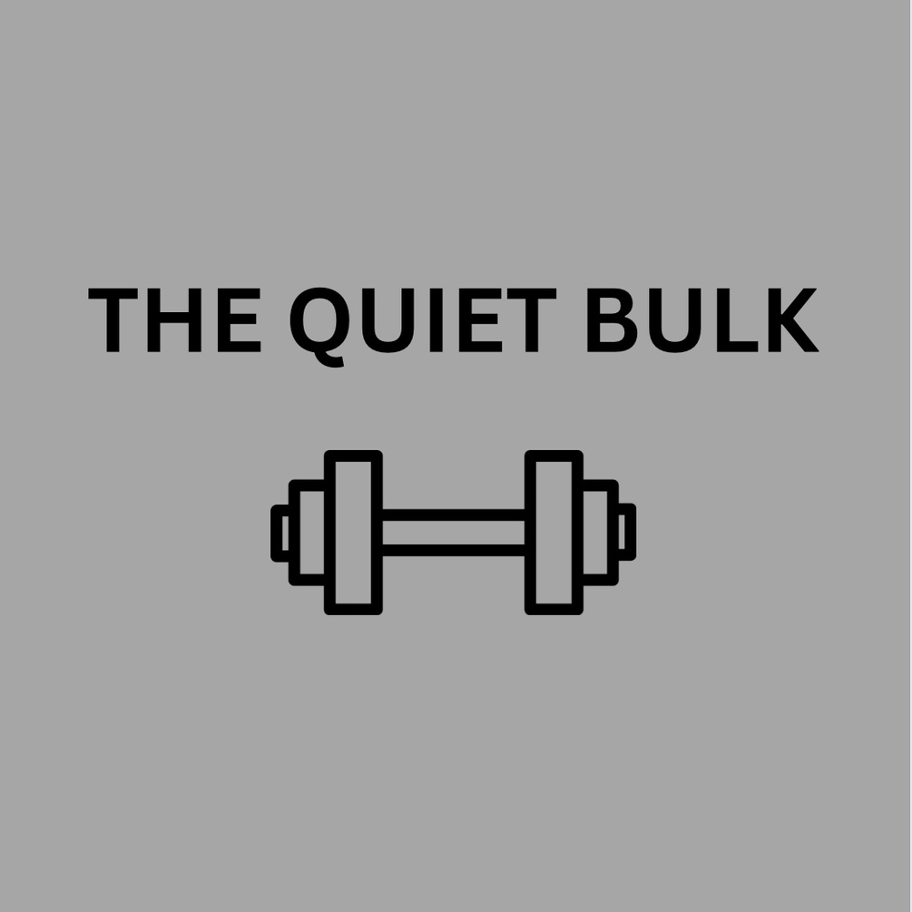THE QUIET BULK - Student Lean Bulking Guide
