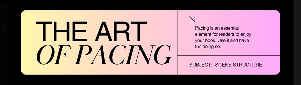 Art of Pacing - Story Structure, Pacing Guide and Template