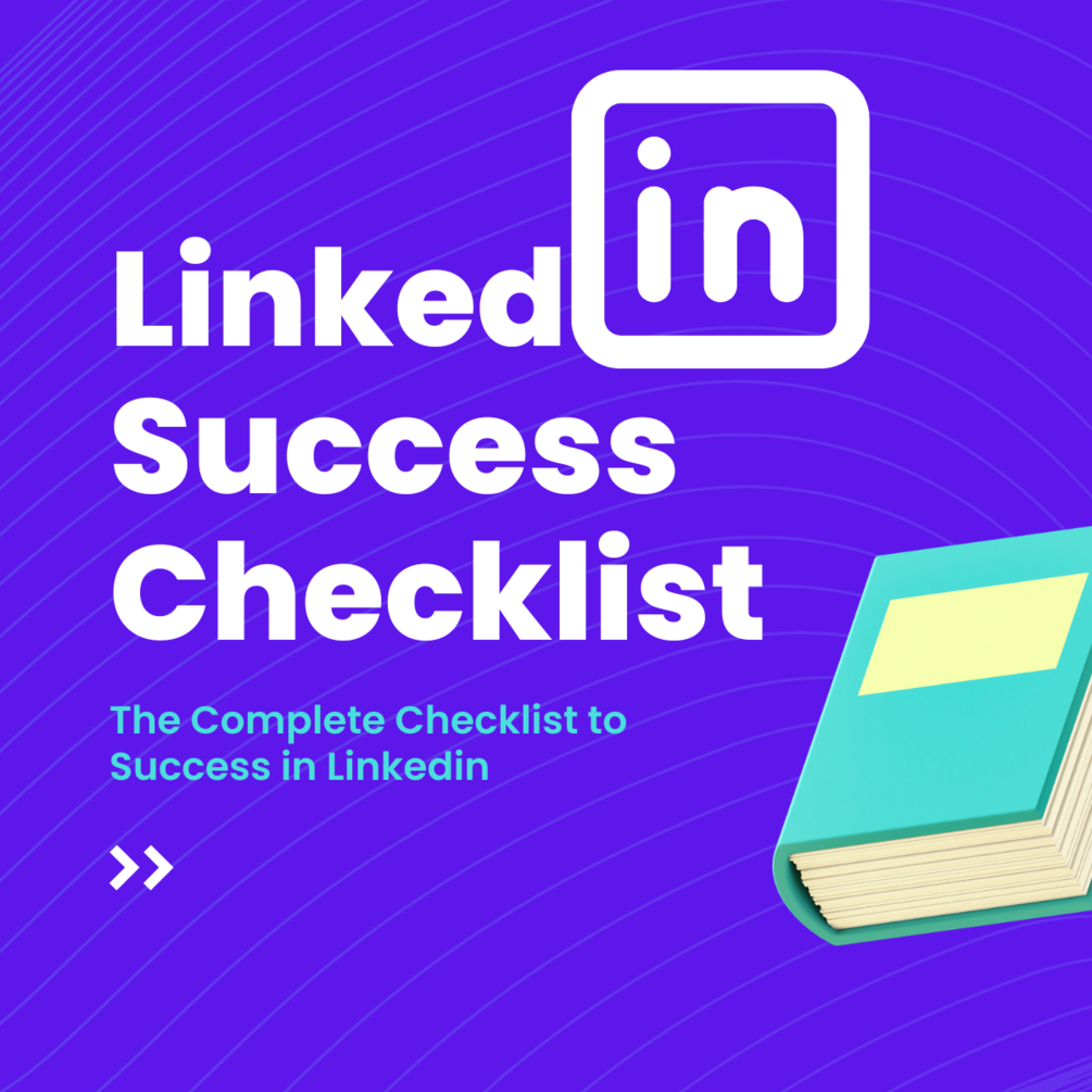 Linkedin Checklist: Way to Success