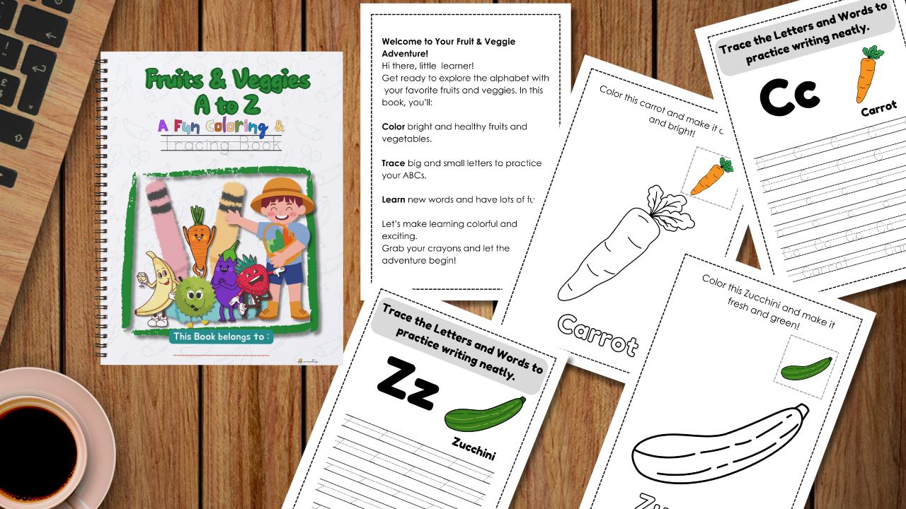 Coloring & Tracing Book for Kids! A to Z Fruits & Veggie
