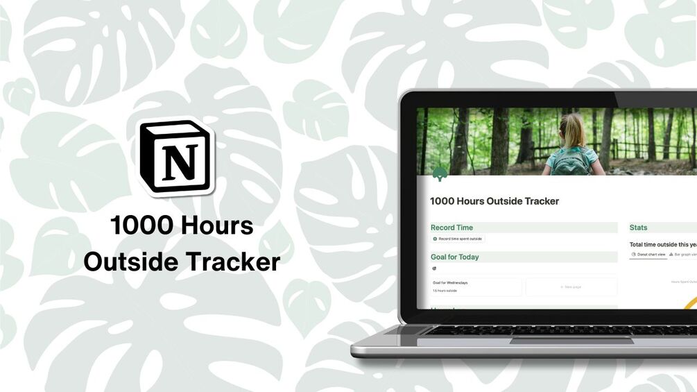 1000 Hours Outside Tracker – Notion Template