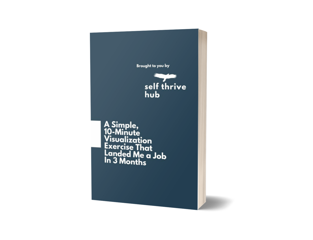 A Simple, 10-Minute Visualization Exercise That Landed Me a Job In 3 Months