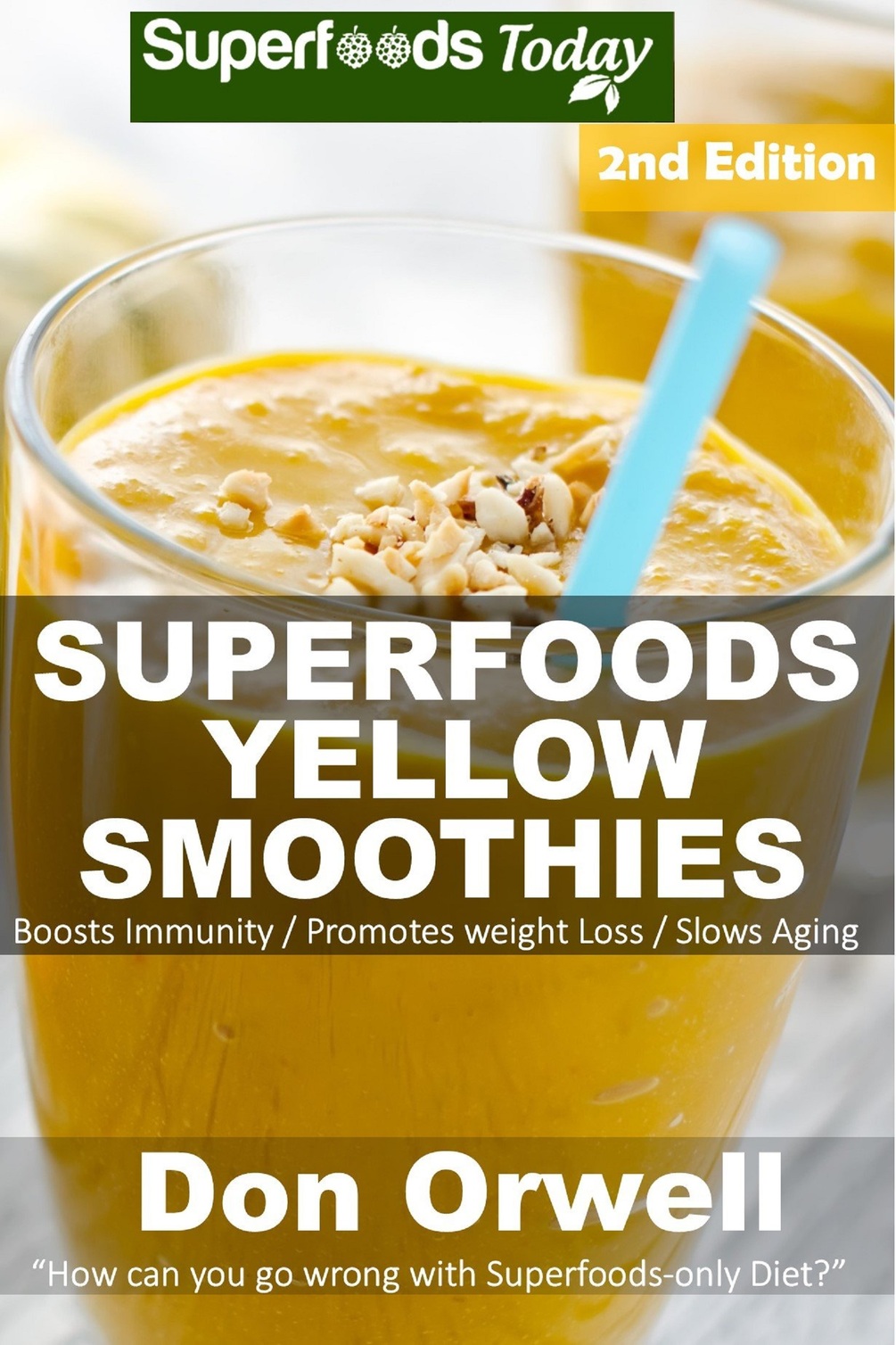 Superfoods Yellow Smoothies