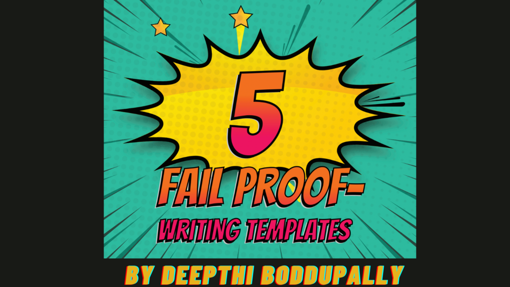 5 Fail Proof Writing Templates