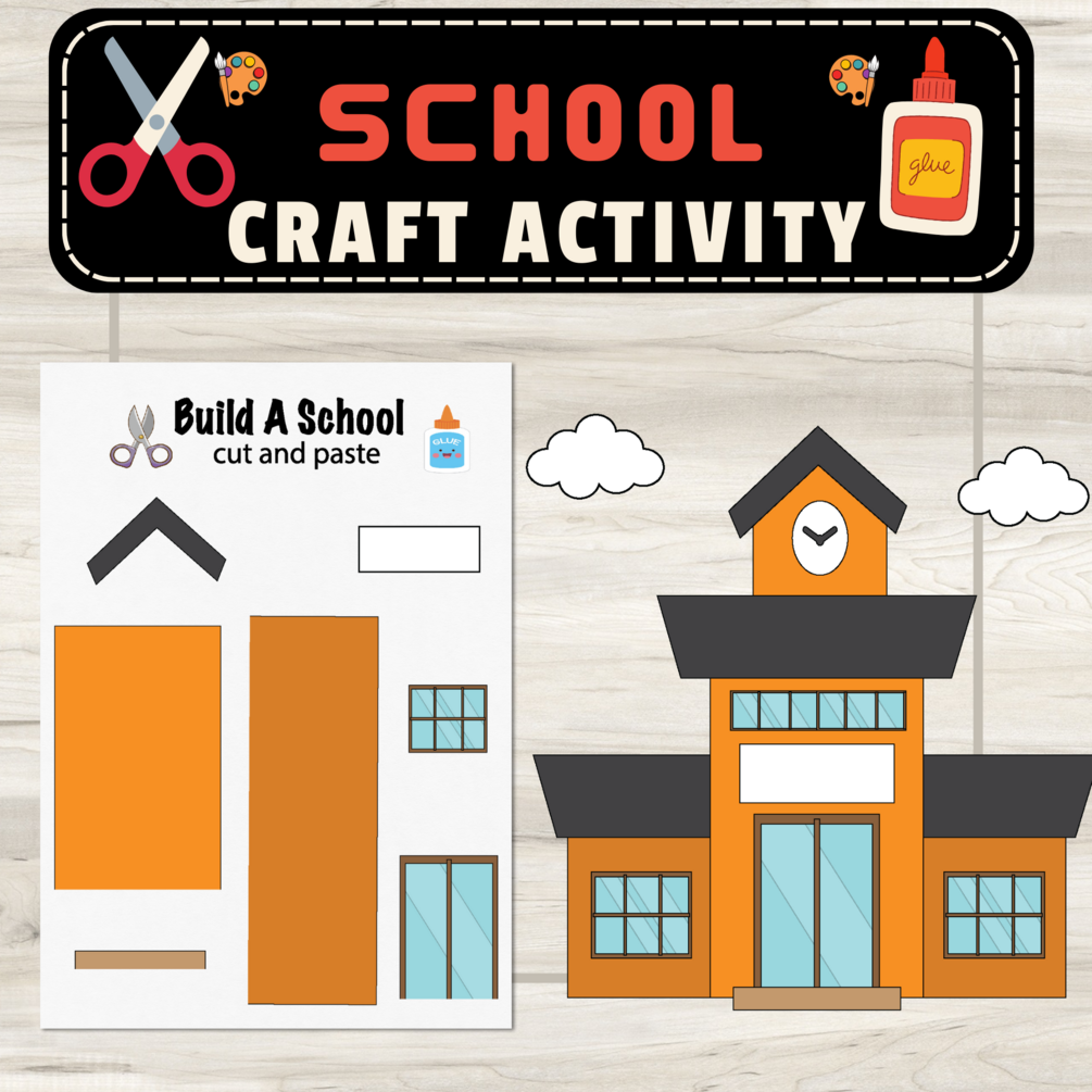 Build Your School Craft Cut & Paste Activity: Create an Educational ...