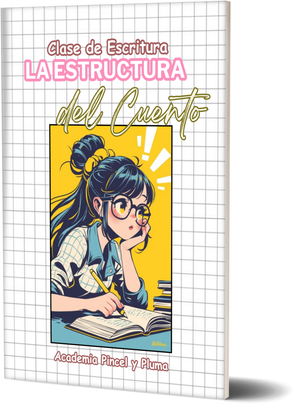 Clase de Escritura: "La estructura del cuento" - Con mentoría