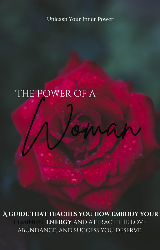 The Power of a Woman Guide: A Guide That Teaches You How to Embrace ...