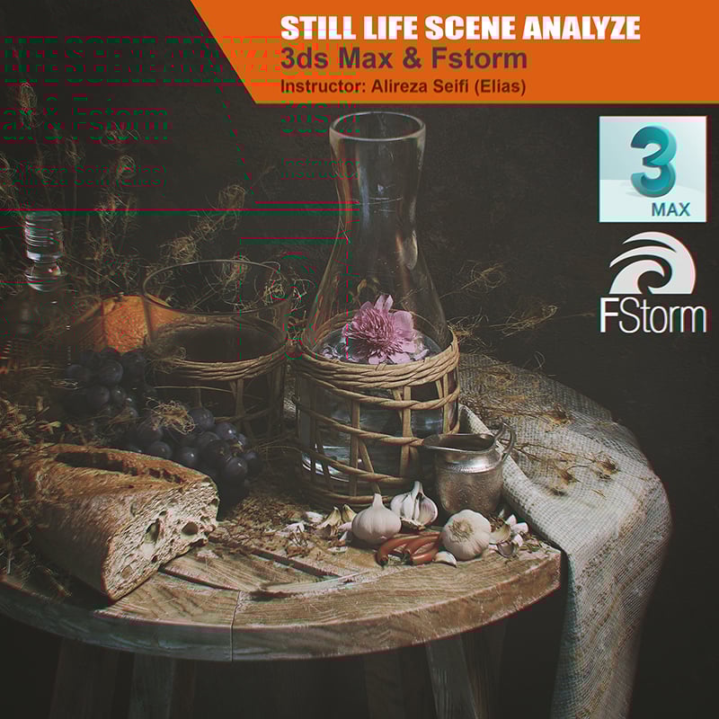 Still Life Tutorial - 3ds Max & Fstorm