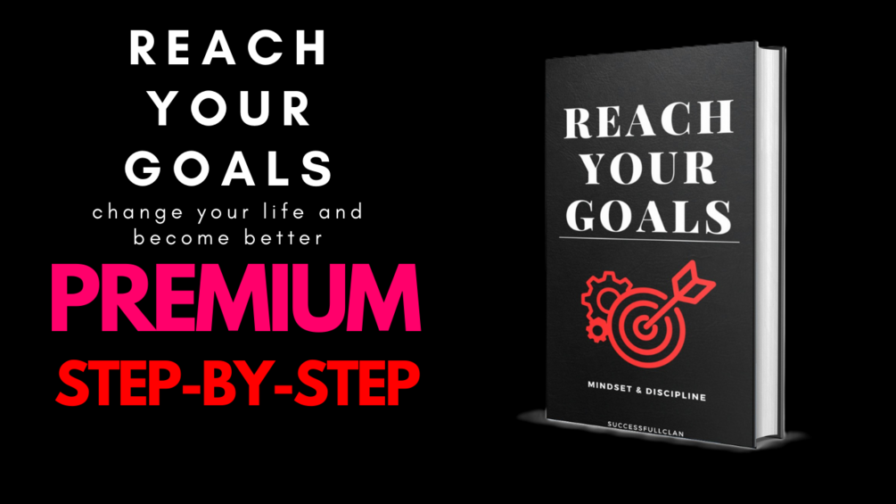 Reach your goals - Step by step