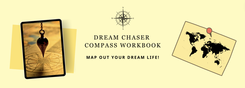 Dream Chaser Compass Workbook