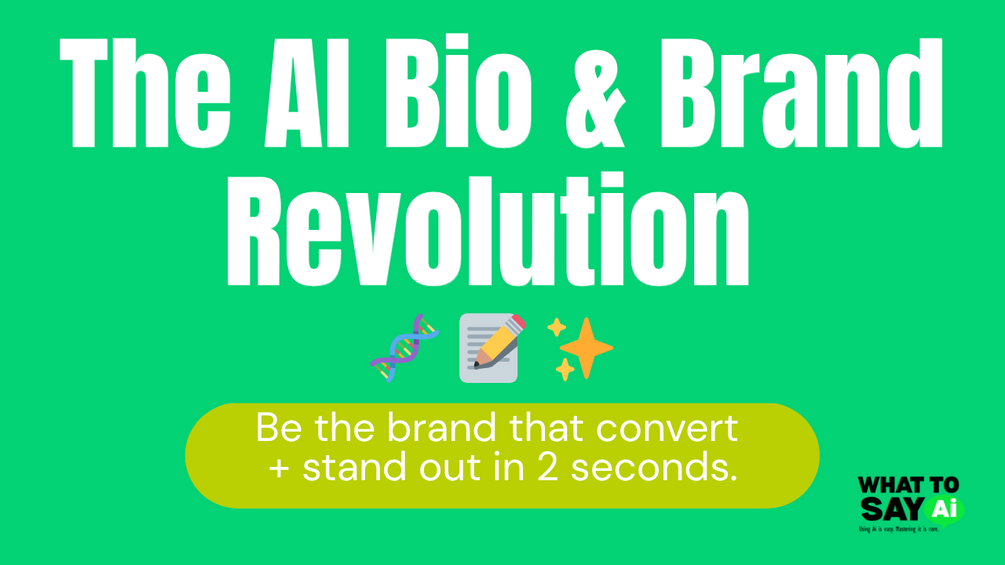 💡 The AI Bio & Brand Revolution