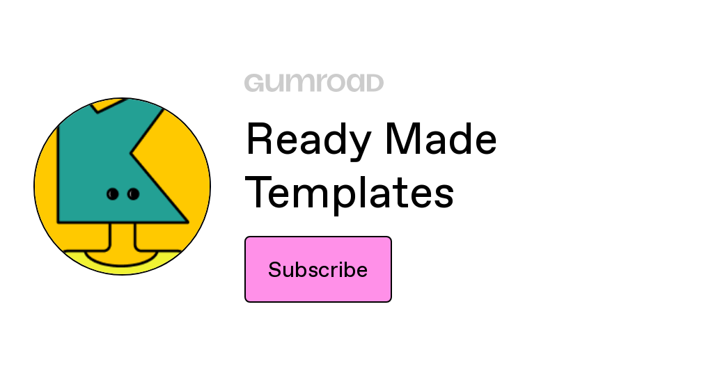 Ready Made Templates
