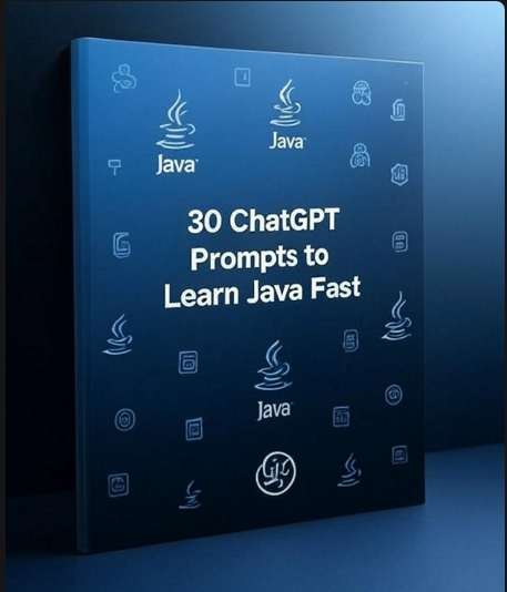 30 Chatgpt prompts to learn java fast!!