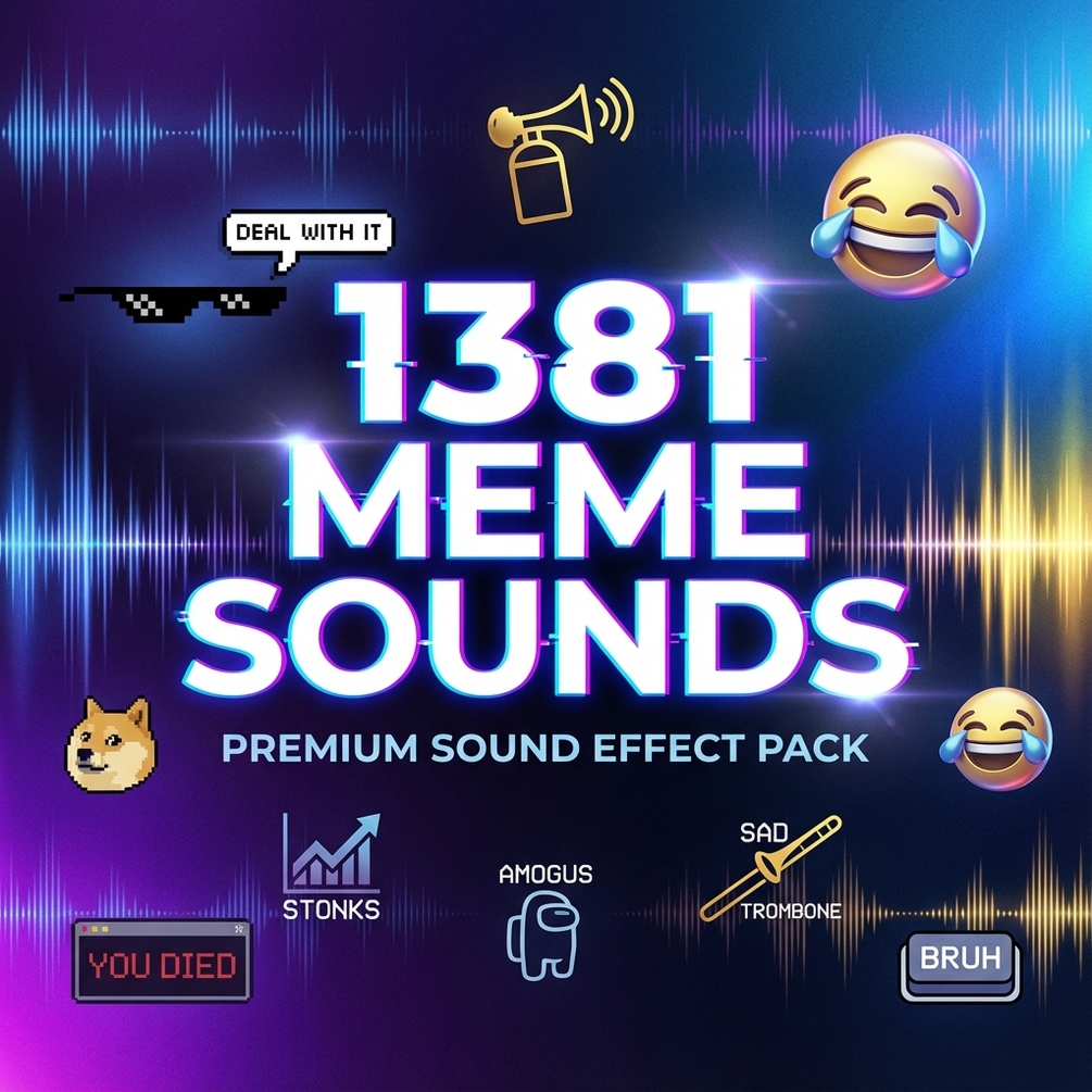 1381 Meme Sound Effects Pack - The Ultimate Creator Bundle