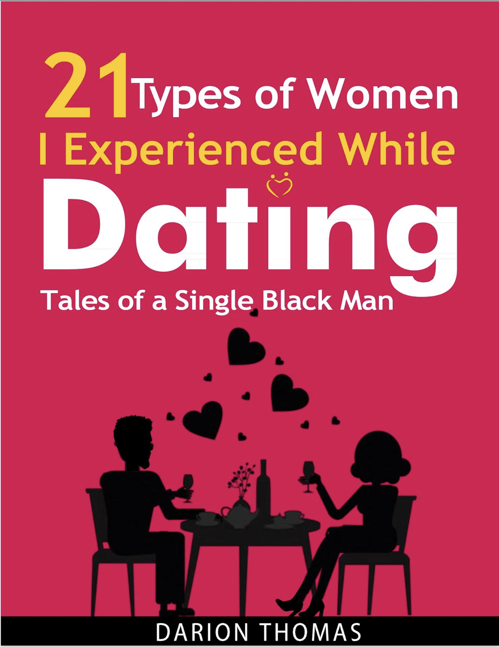 21 Types of Women I Experienced While Dating