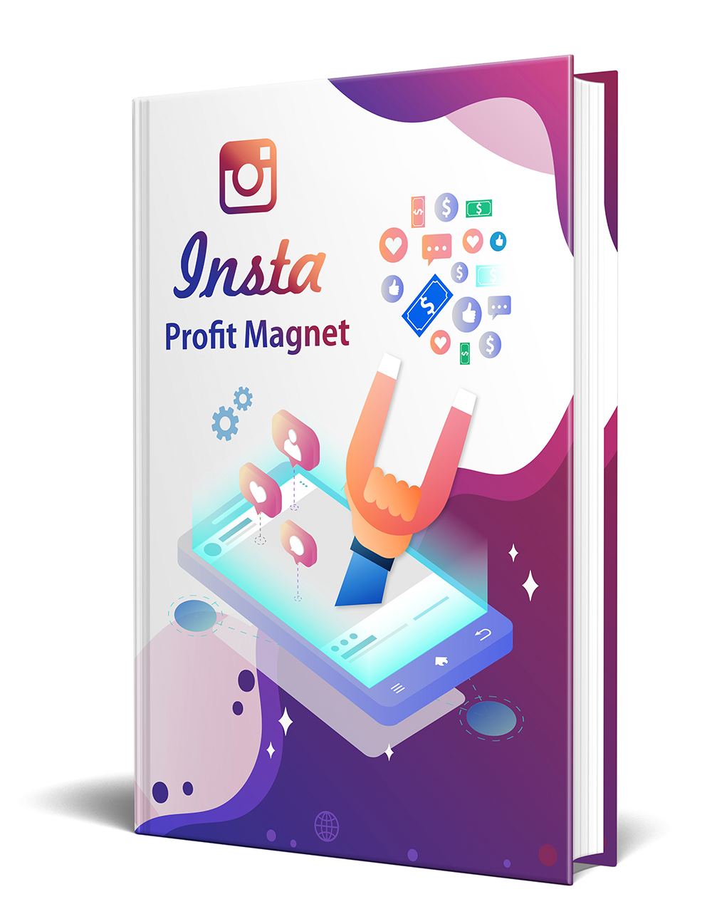 Insta Profit Magnet (Instagram Marketing Hack)