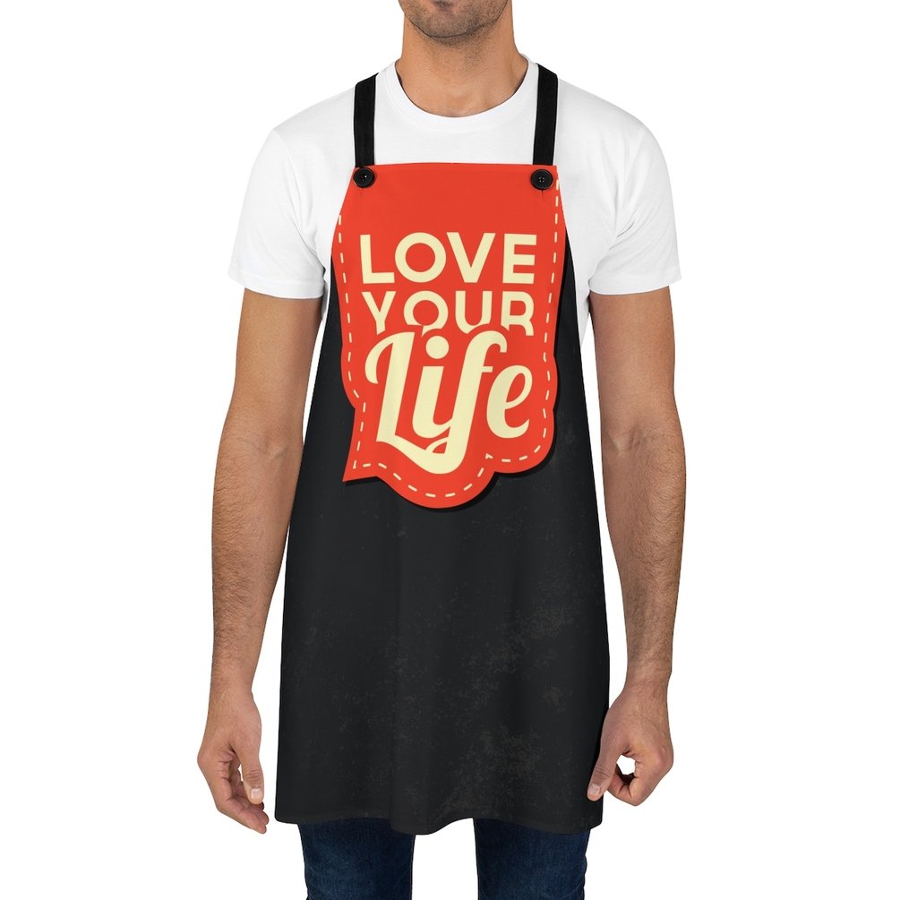 Love Your Life Fun Apron