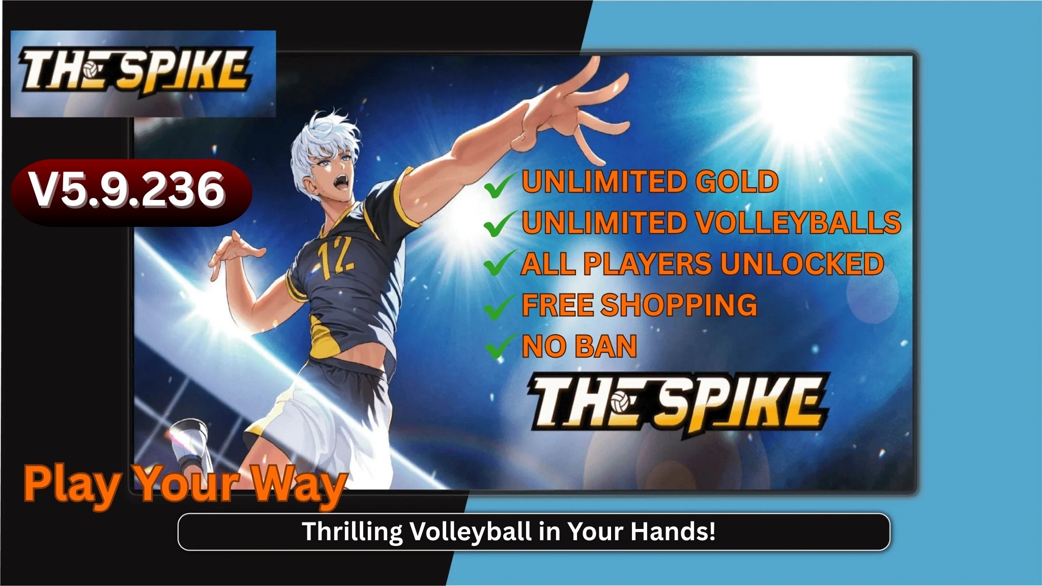 The Spike MOD APK