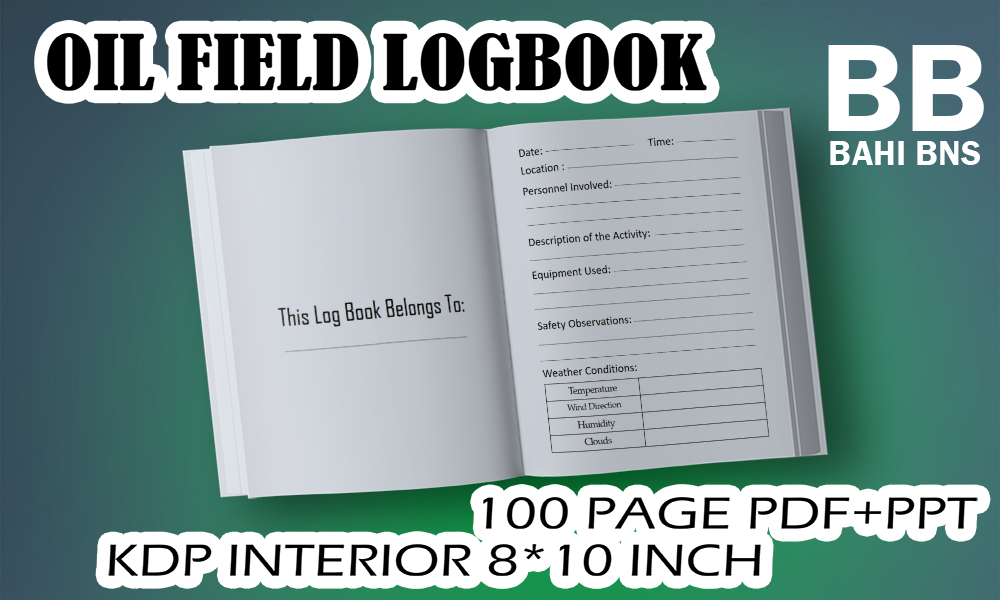 Oil Field Log Book KDP Interior Template
