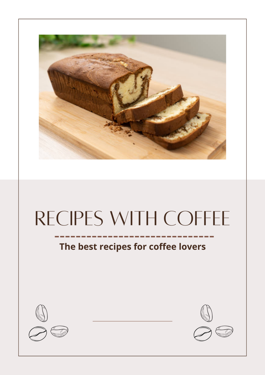Recipes With Coffee ( The best recipes for coffee lovers)