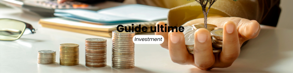 Guide investment Ultime ( English )