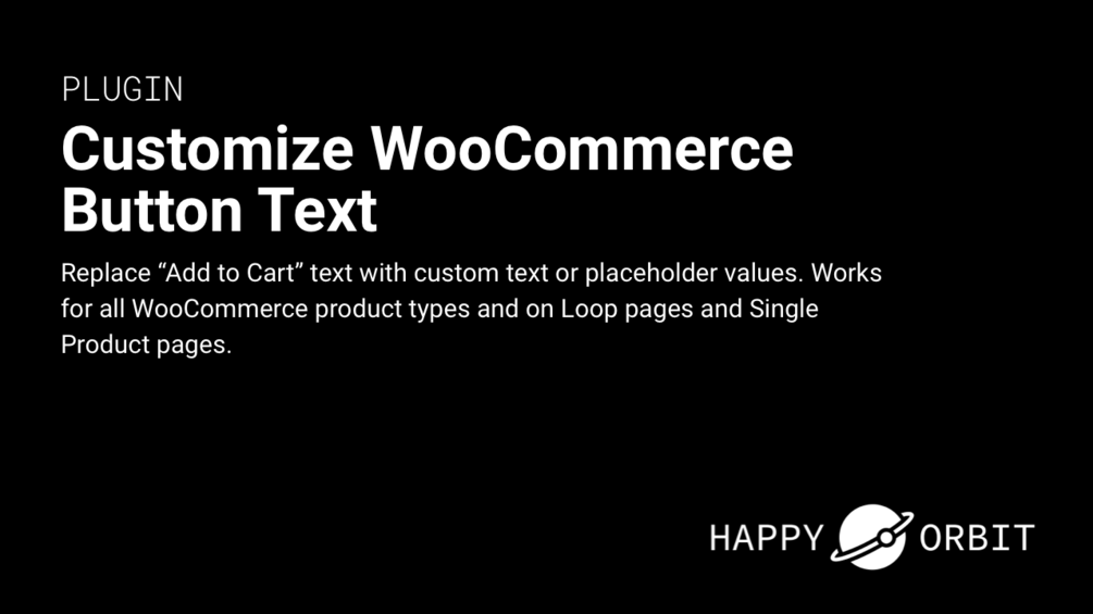 Customize WooCommerce Button Text Plugin