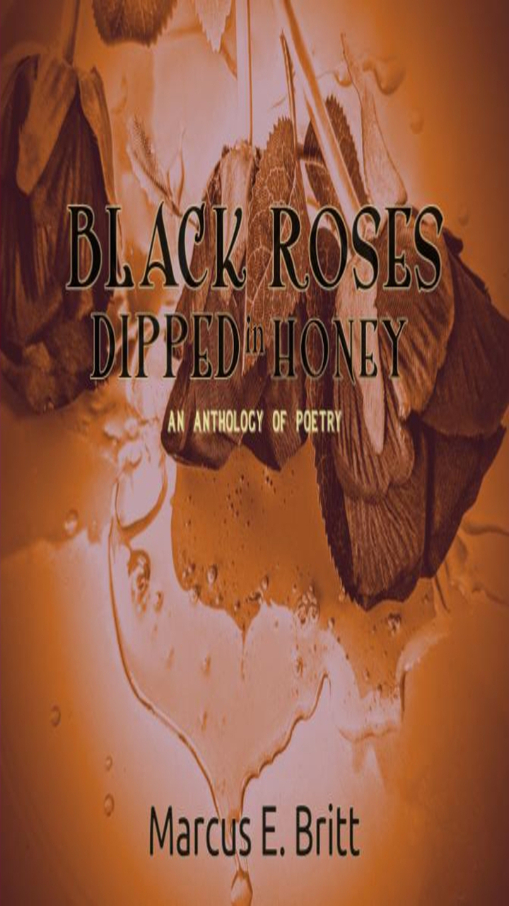 Black Roses Dipped in Honey