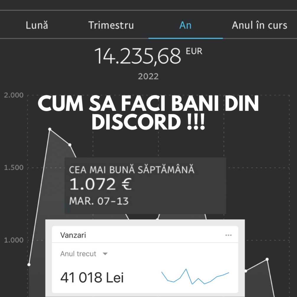 Cum să faci peste 500€ / luna din Discord