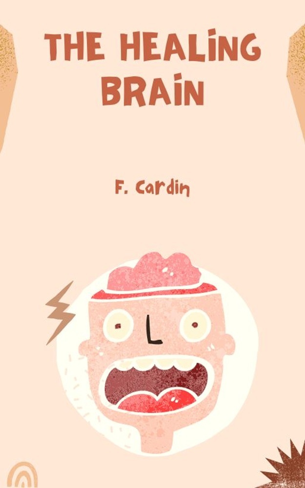 The Healing Brain