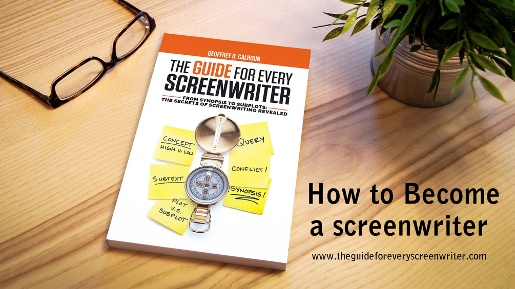 The Guide For Every Screenwriter